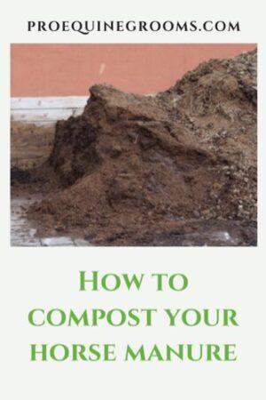 Composting Horse Manure - Pro Equine Grooms